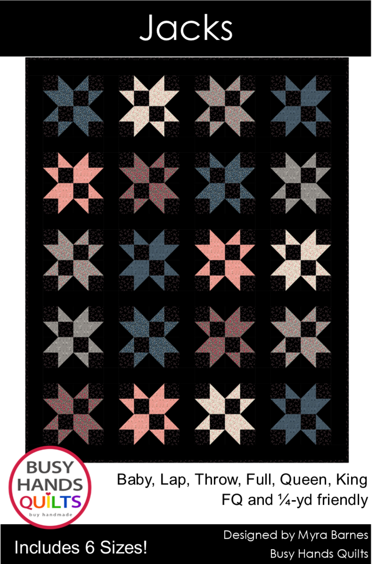 Jacks Quilt Pattern PDF DOWNLOAD – Busy Hands Quilts