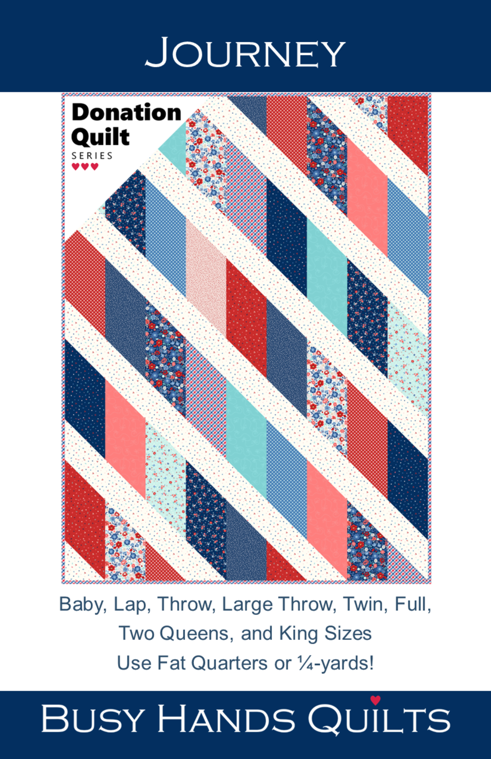 Journey Quilt Pattern PRINTED – Busy Hands Quilts