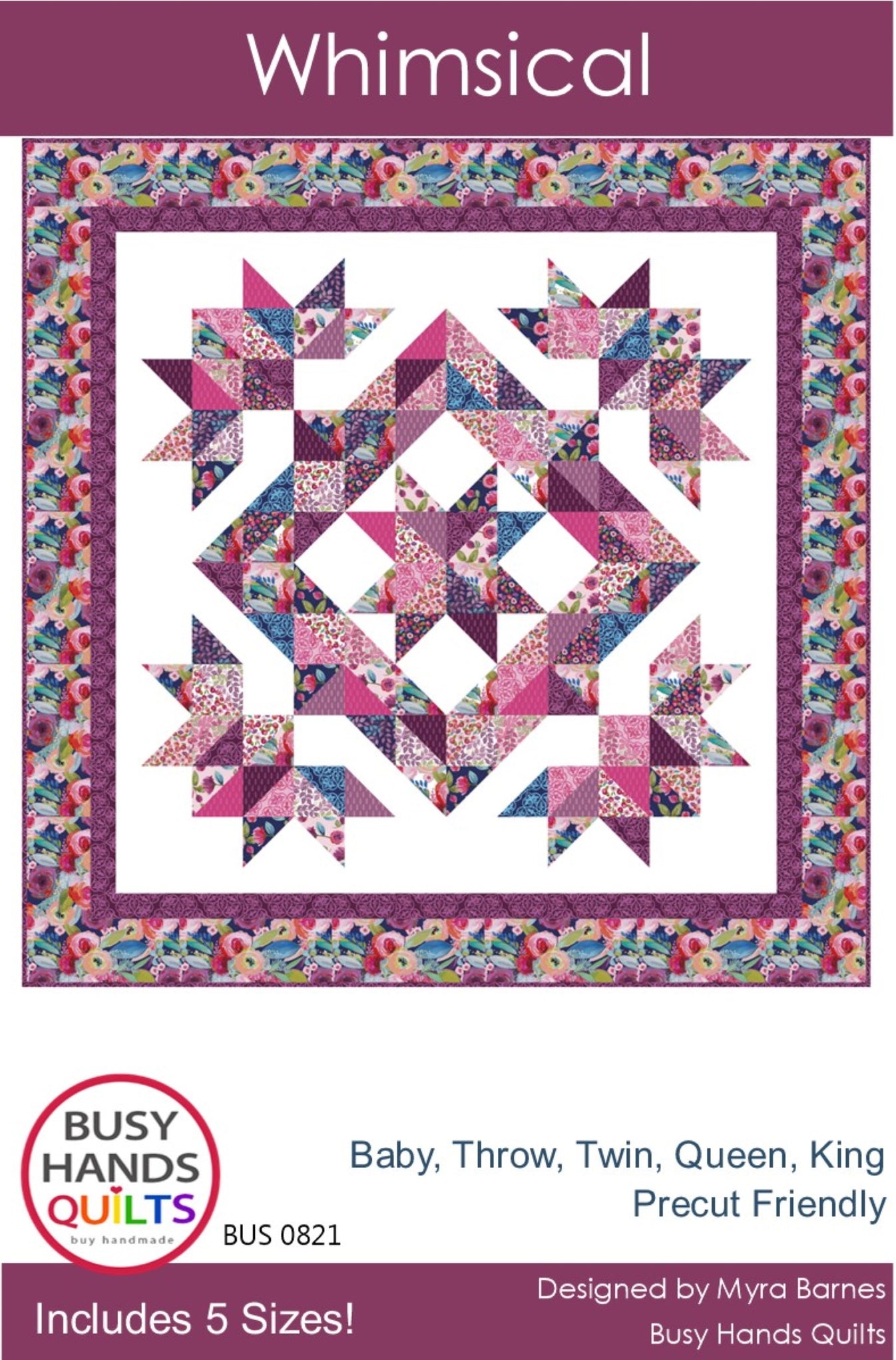 Whimsical Quilt Pattern by Busy Hands Quilts