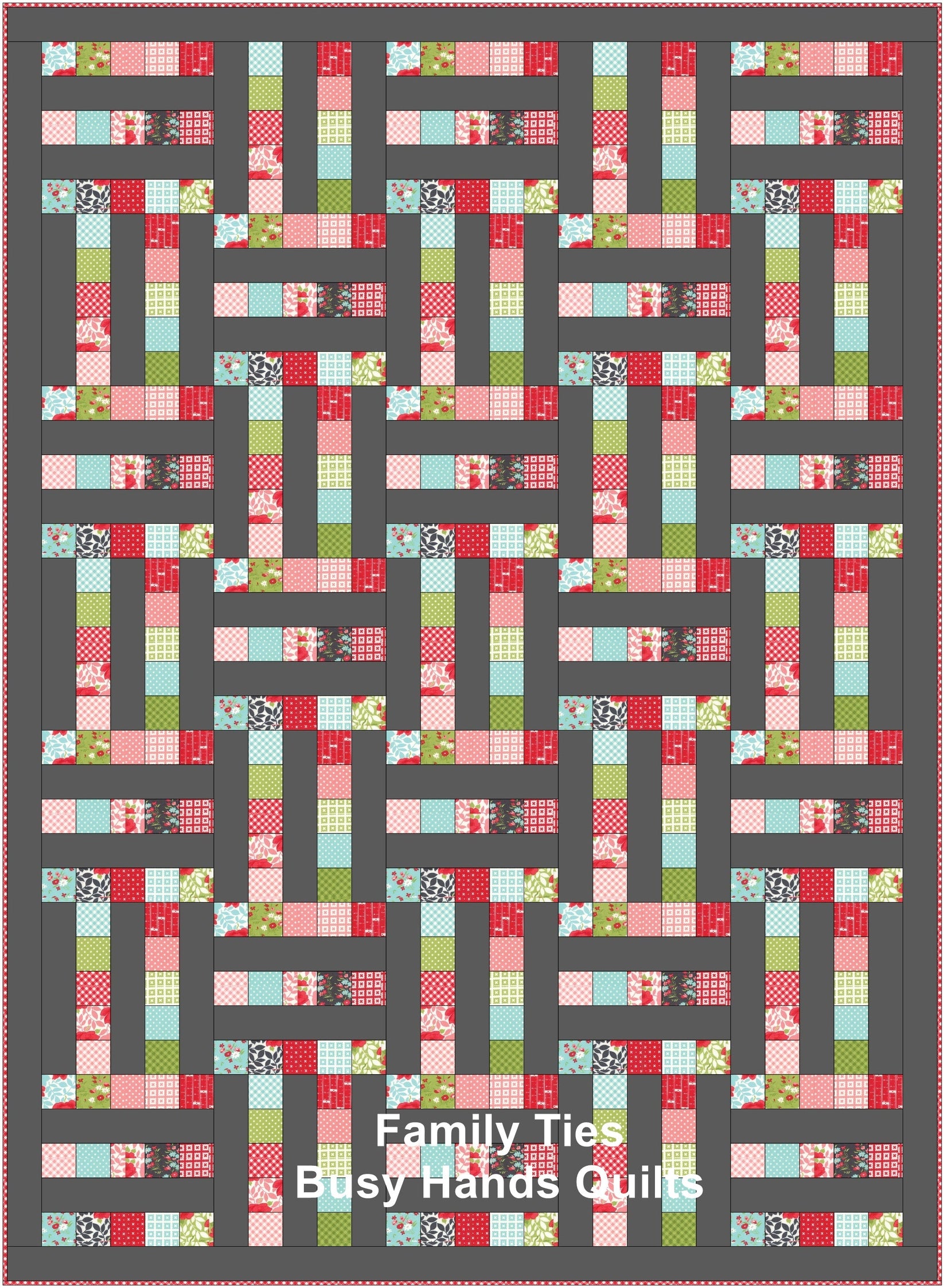 Family Ties Quilt Pattern by Busy Hands Quilts